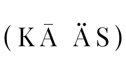 (KĀ ÄS) – kaas-us